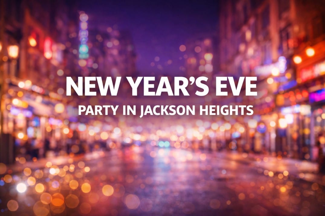 Best New Year’s Eve Party Near Jackson Heights NYC