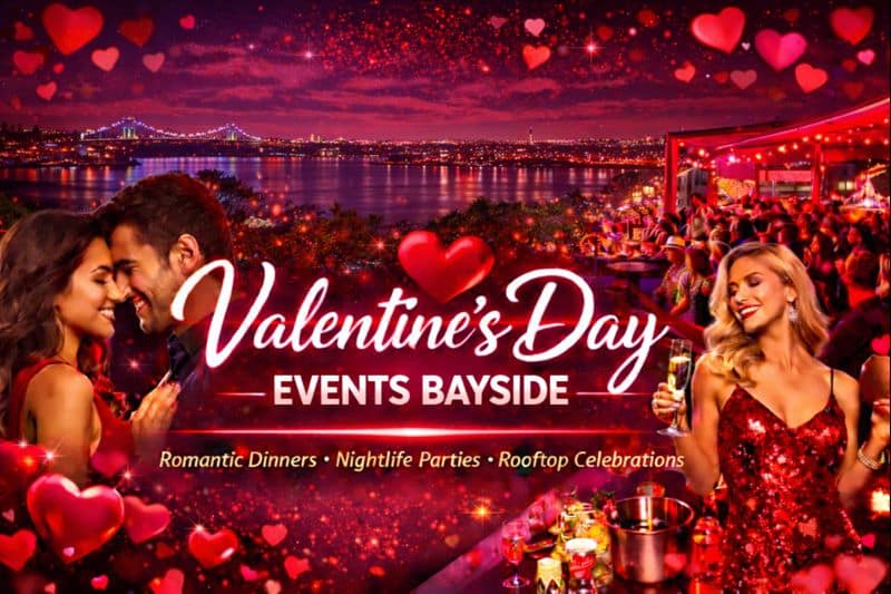Valentine’s Day Events in Bayside – Valentine’s Weekend Guide