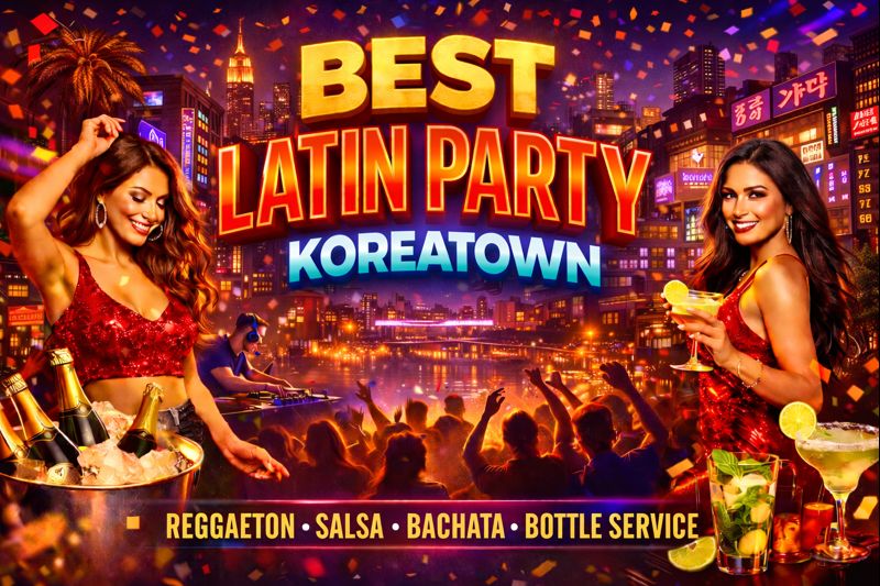 Best Latin Party Near Koreatown NYC | Reggaeton & Salsa